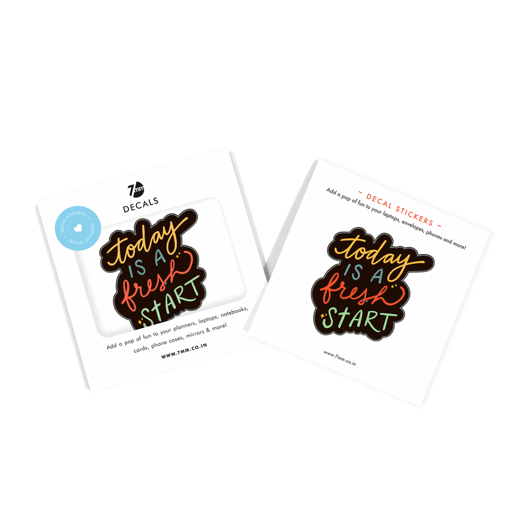 Decals | Today is a Fresh Start – 7mm - Fine Paper Stationery